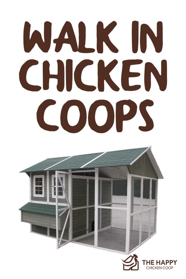 6 Beautiful Walk-in Chicken Coops - The Happy Chicken Coop